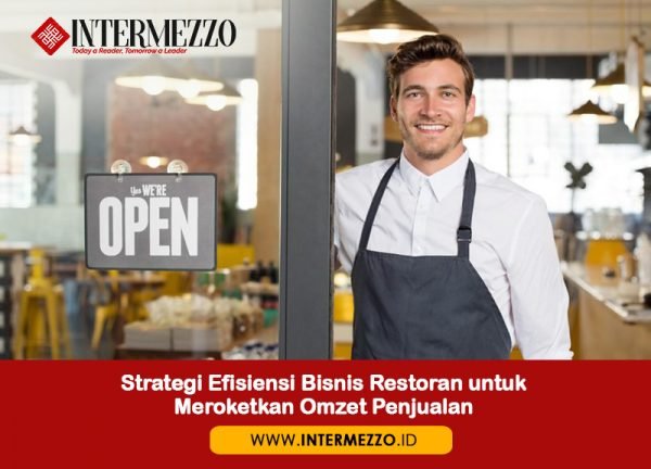 Strategi Bisnis Restoran untuk Efisiensi Biaya Operasional